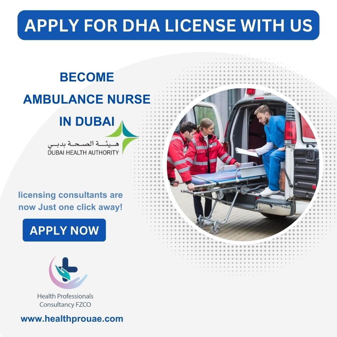 Apply for DHA Ambulance Nurse License Health Professionals Consultancy